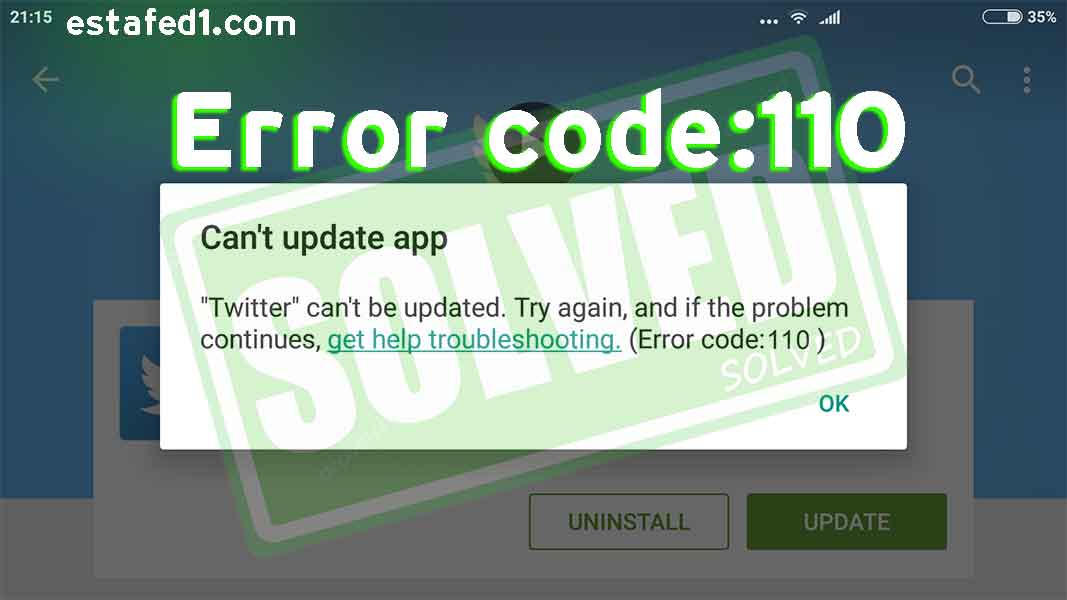 3 حلول لكيفية إصلاح رمز الخطأ 110 في متجر جوجل بلاي – estafed1